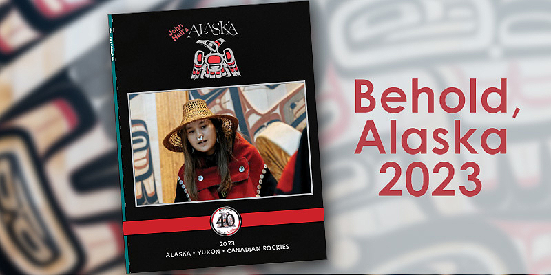 Travel Brochures - John Hall's Alaska